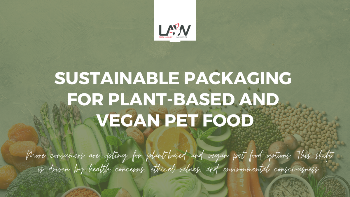 Sustainable Packaging for Plant-Based and Vegan Pet Food - Law Print ...